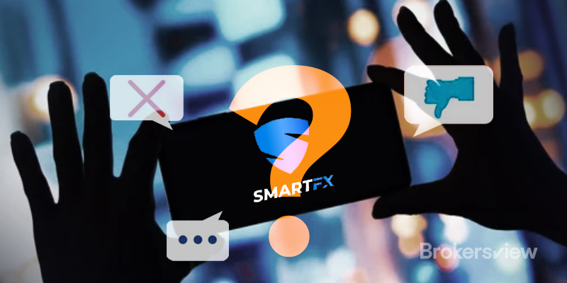 客户反馈：SmartFX 是不是一家值得信赖的交易商？ - BrokersView