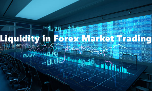 Understanding Liquidity in Forex Market Trading - BrokersView