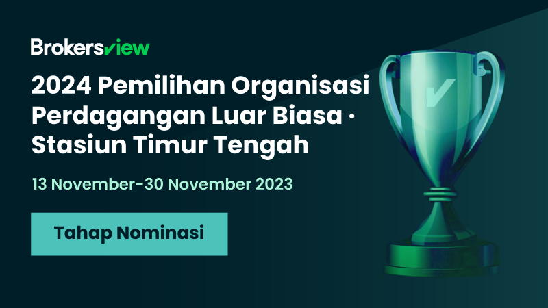 BrokersView Acara Seleksi Institusi Perdagangan Berprestasi·Tahap Nominasi Stasiun Timur Tengah