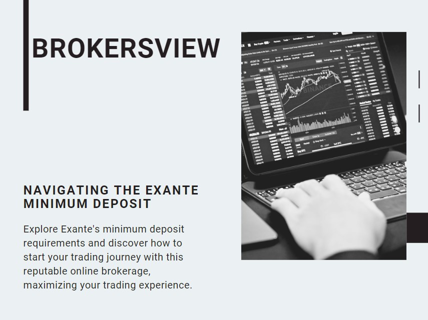 Navigating the Exante Minimum Deposit: Your Gateway to the World of ...
